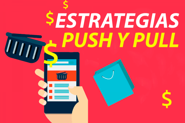 Branding Five | DIFERENCIAS ENTRE ESTRATEGIAS PUSH Y PULL